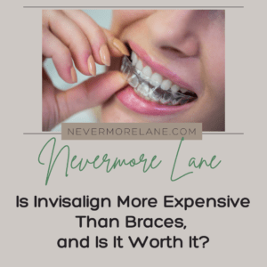 Is Invisalign More Expensive Than Braces, and Is It Worth It ...